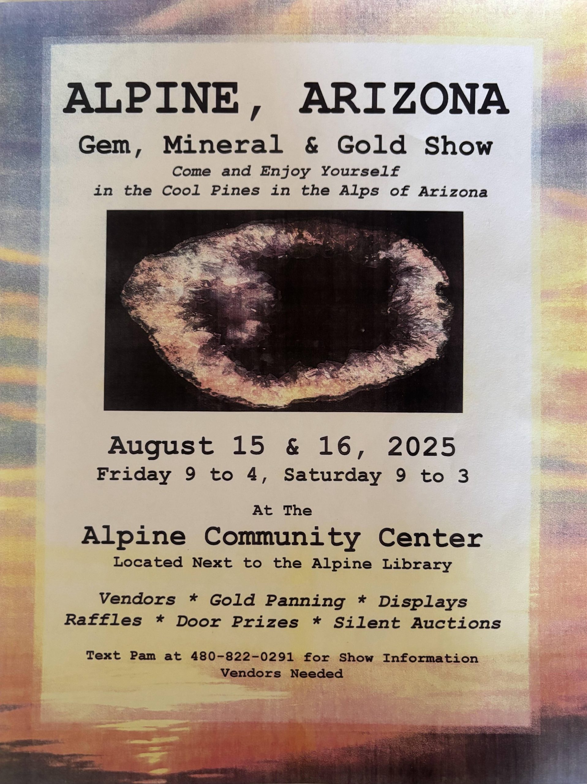 Alpine ArizonaAlpine Arizona Gem, Mineral & Gold Show